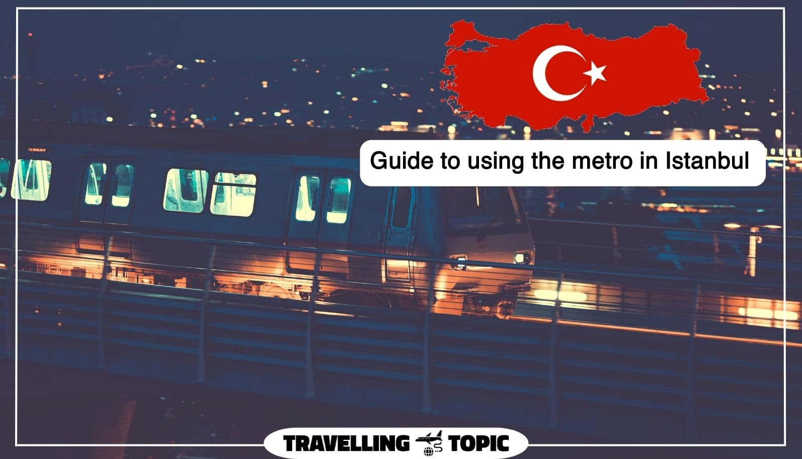 Public Transportation In Istanbul | Guide To Use