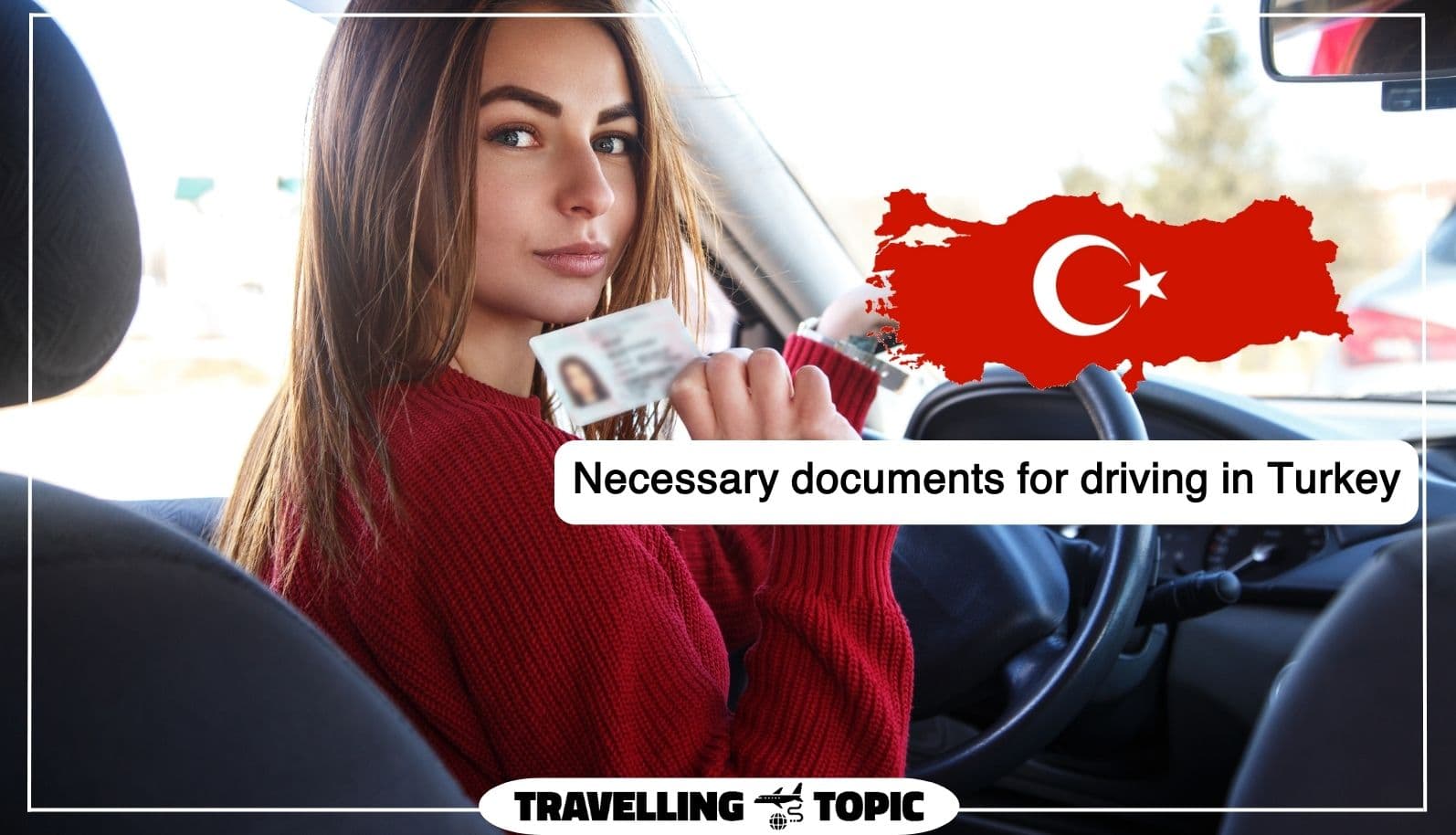 Driving in Turkey | Rules + Documents + Traffic Fine