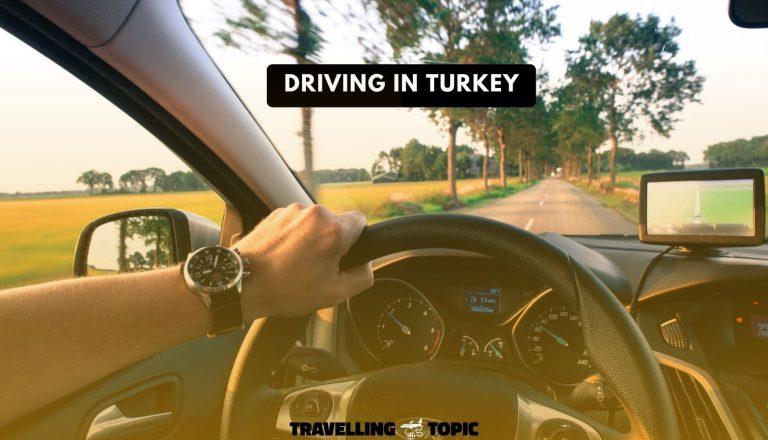 Driving in Turkey | Rules + Documents + Traffic Fine
