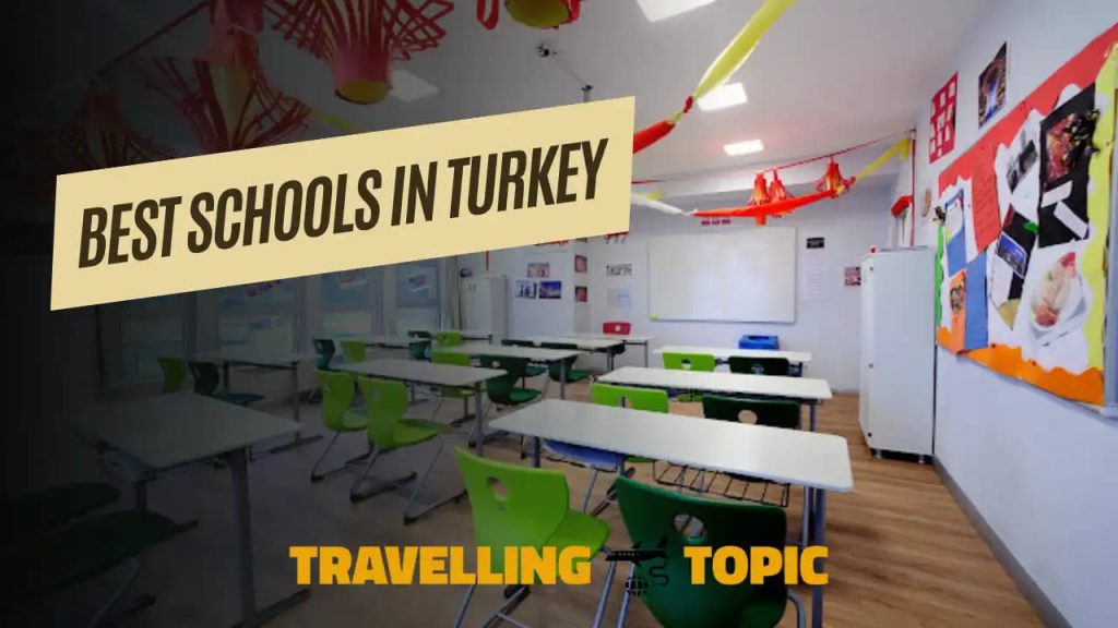 16 Best Schools In Turkey | Primary & High Schools