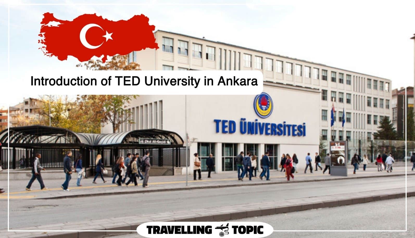 Top 14 Ankara Universities | Rankings + Locations
