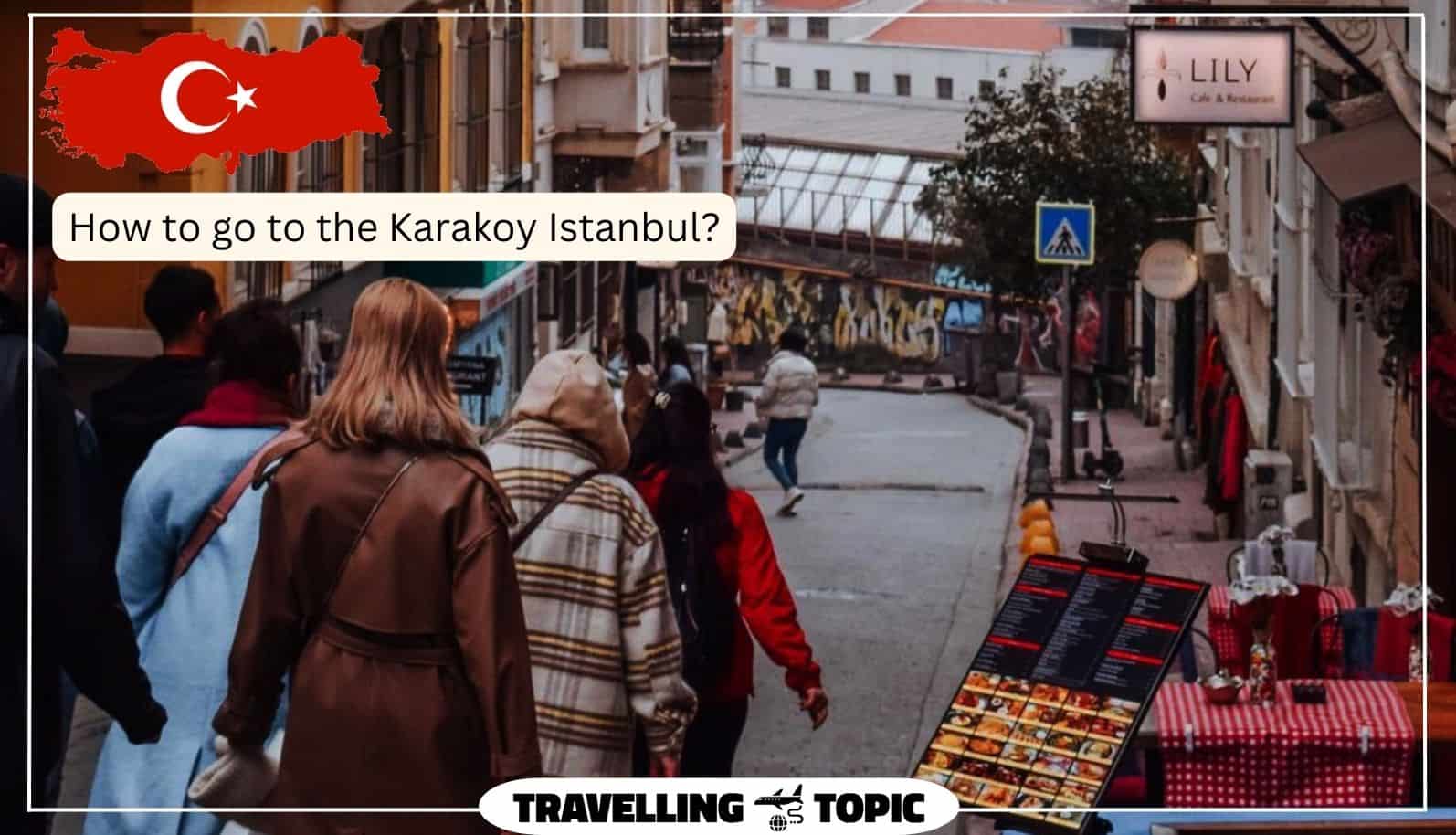 Things To Do In Karakoy Neighborhood Istanbul + What To See