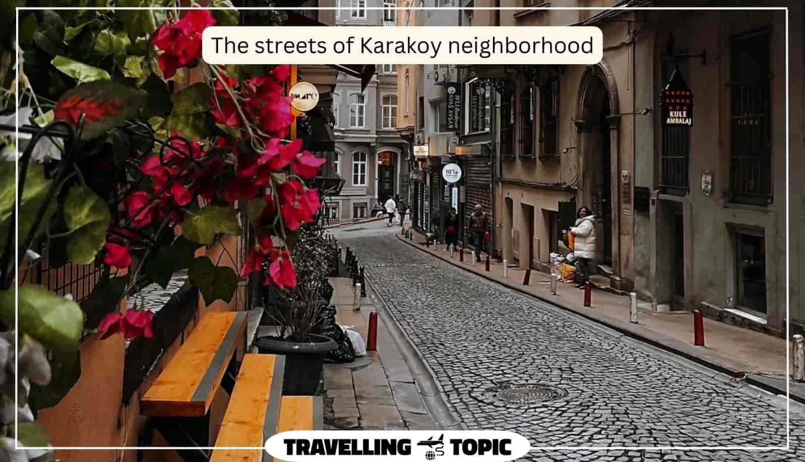 Things To Do In Karakoy Neighborhood Istanbul + What To See