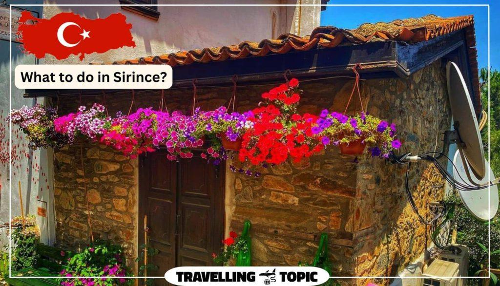 Sirince Village Turkey | What to Do In Sirince