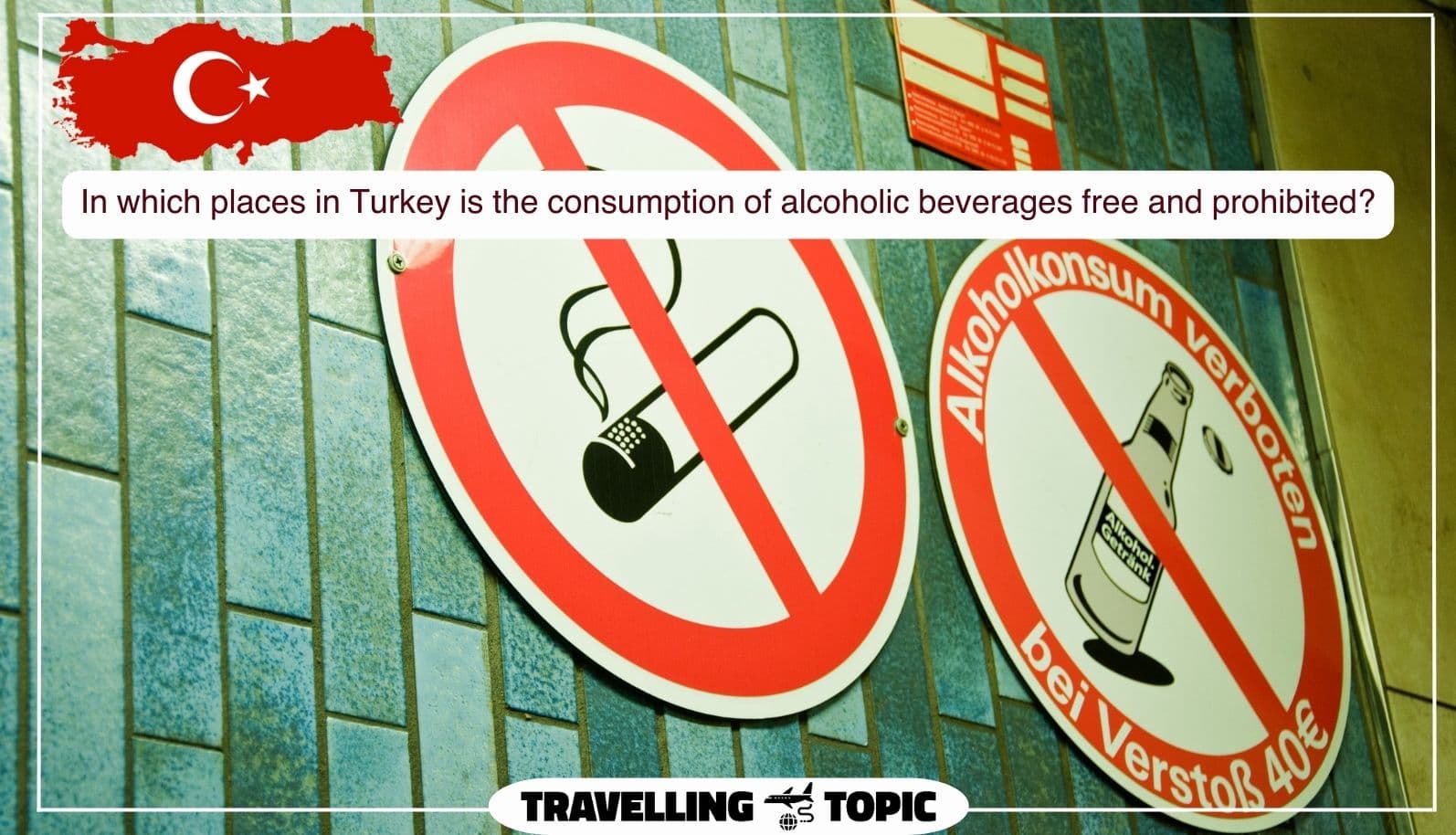 Can You Drink Alcohol In Turkey? | Turkey Drinking Age