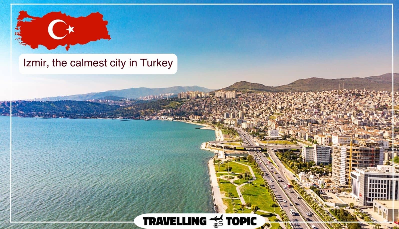 Is Izmir Worth Visiting? | Advantages and Disadvantages