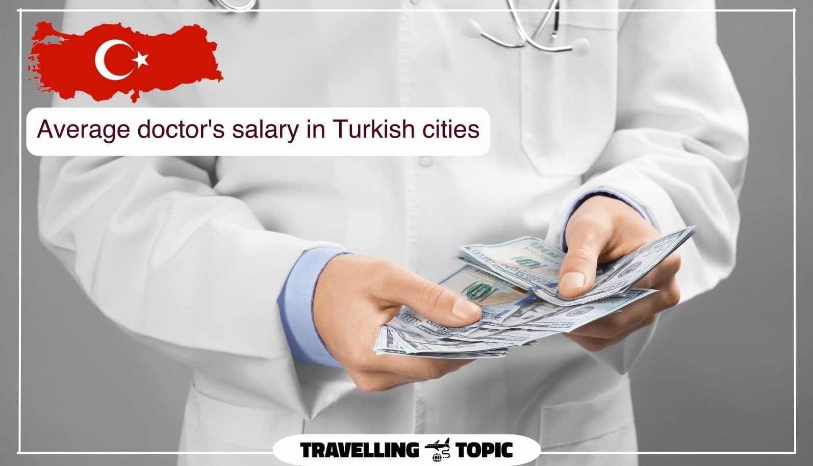 Average Doctor Salary In Turkey & Surgeon Salary