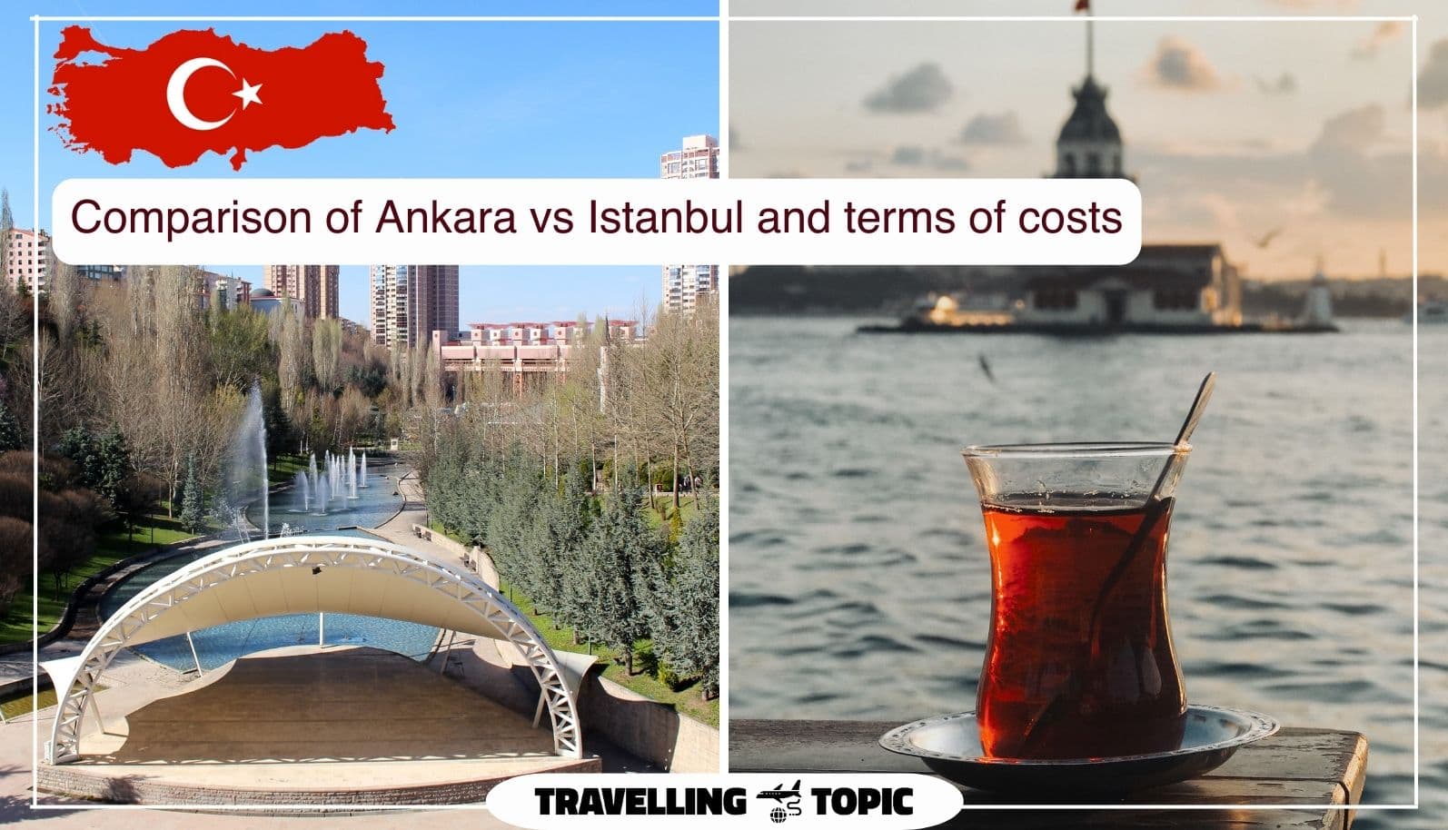 Ankara Vs Istanbul | Population, Cost Of Living