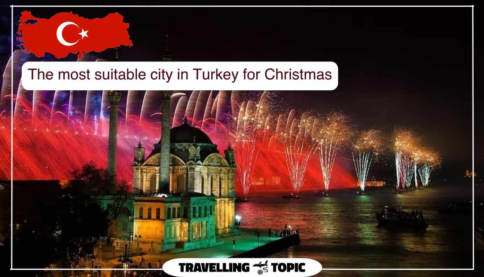 How Does Turkey Celebrate Christmas 2024?