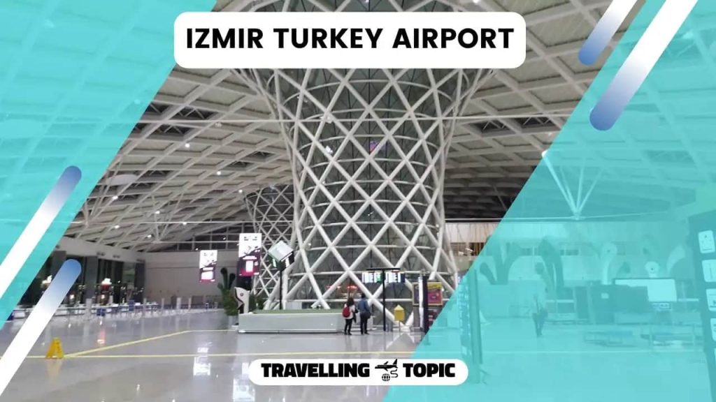 Izmir Turkey Airport (ADB) | Access ways + Facilities