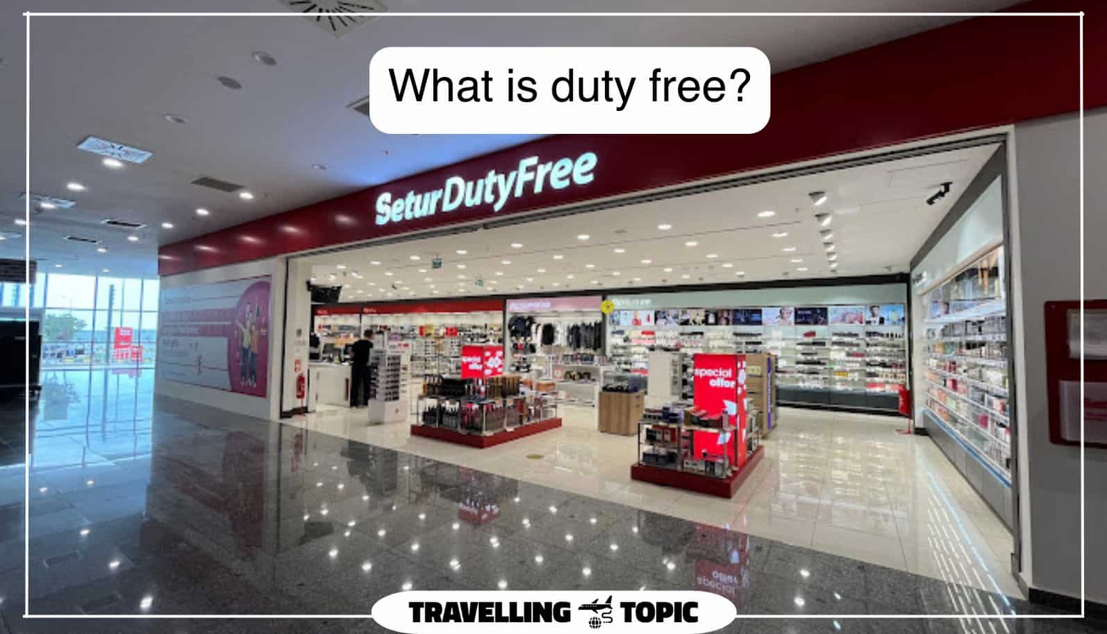 Duty Free In Turkey | Ankara + Alanya + Istanbul