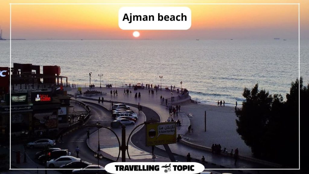 Top 4 Places To Visit in Ajman for Free