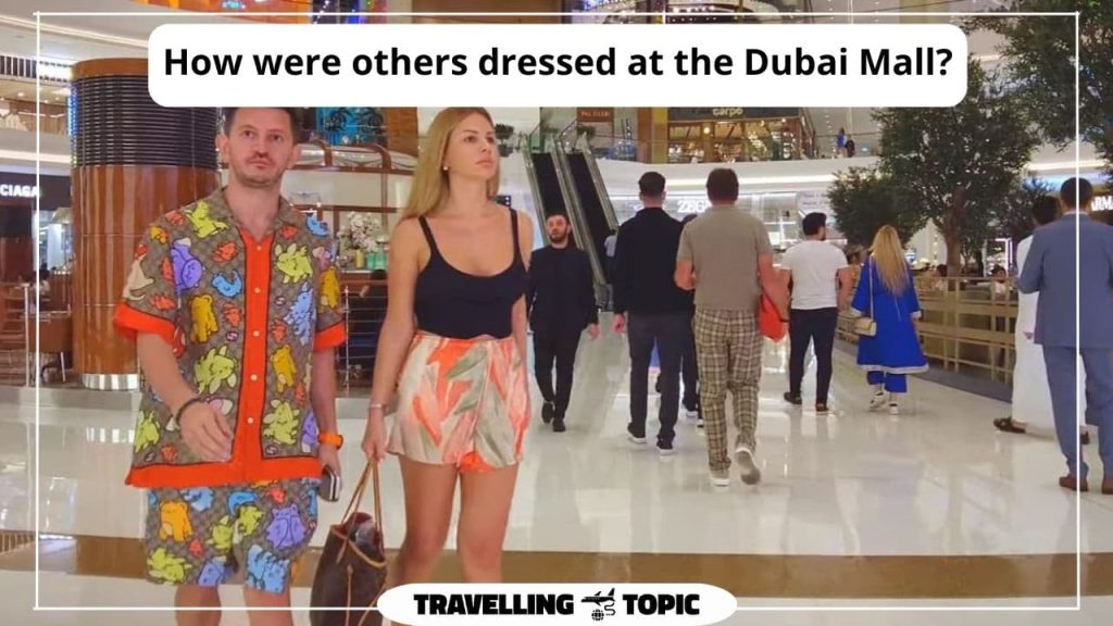 Dubai Mall Dress Code For Female & Male Tourists