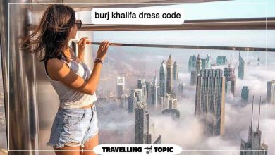 Burj Khalifa Dress Code For Male And Female