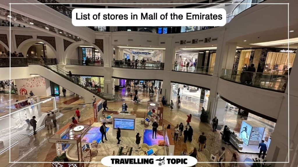 Mall Of Emirates Shops List | Top 84 Shops + All
